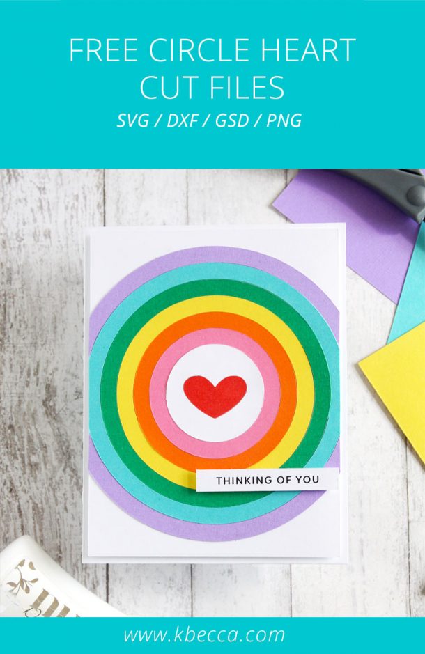 FREE Nested Circle Heart SVG Cut Files Cardmaking Tutorial